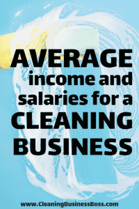 Average Yearly Income and Salaries for Cleaning Businesses - Cleaning ...