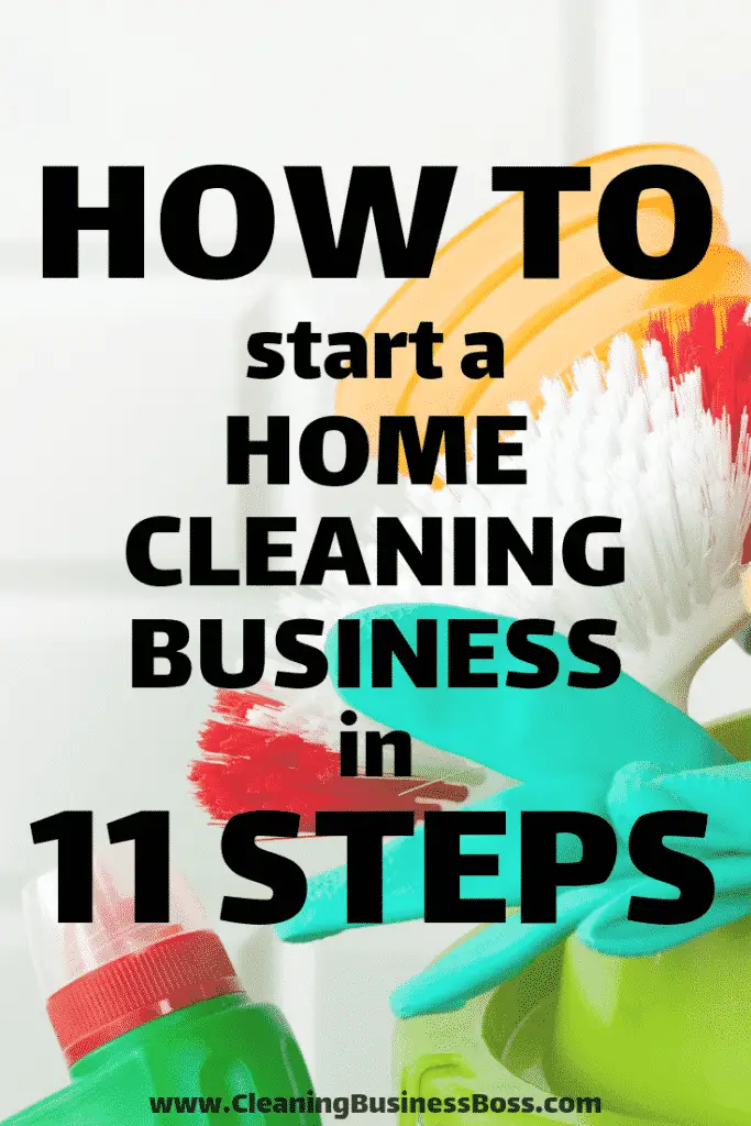 How to Start a Cleaning Business in 11 Steps - Cleaning Business Boss