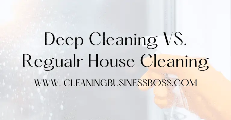 The Difference Between Deep Cleaning and Regular House Cleaning ...