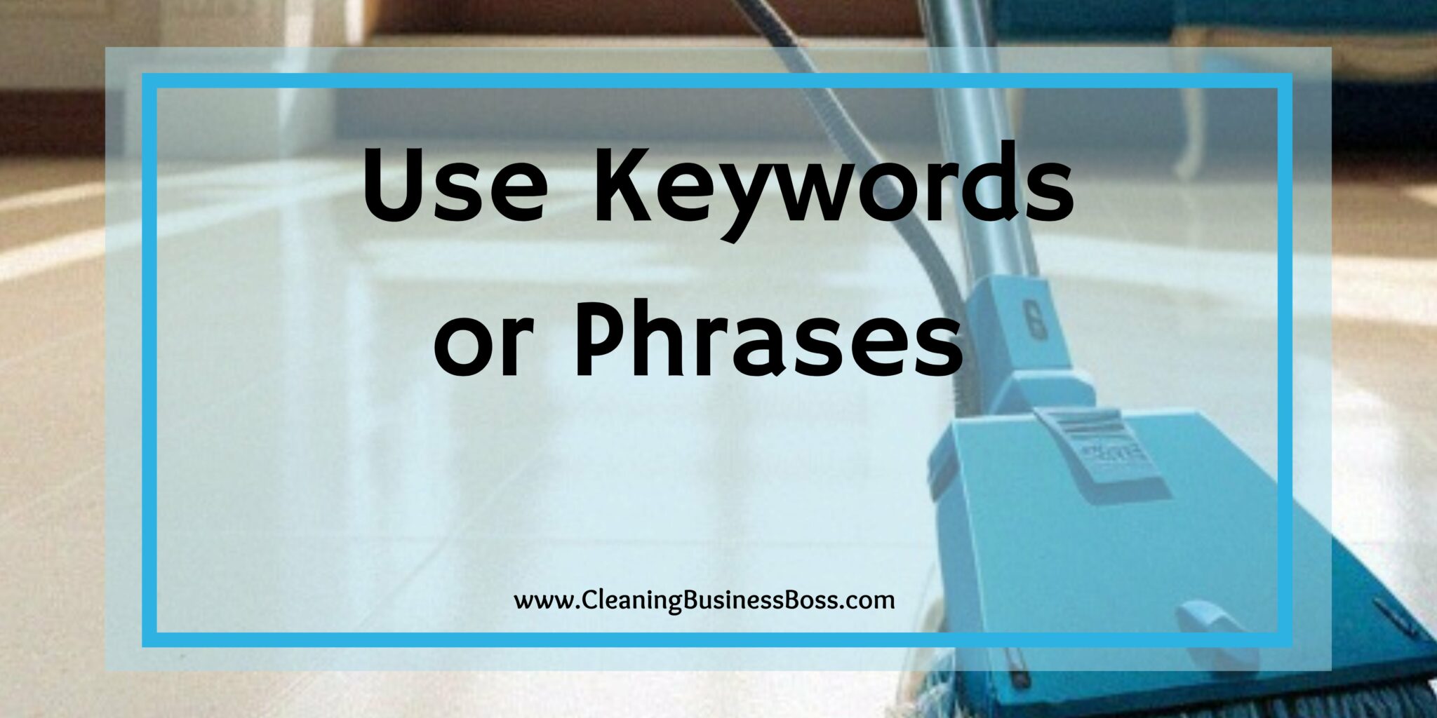 Ten Catchy Cleaning Service Slogans That Convert - Cleaning Business Boss