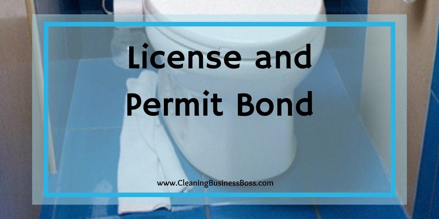 How to Get a Cleaning Business Bonded? - Cleaning Business Boss