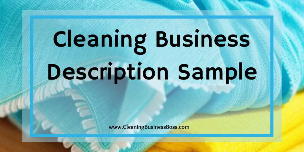 Cleaning Business Descriptions (With an Example!) - Cleaning Business Boss