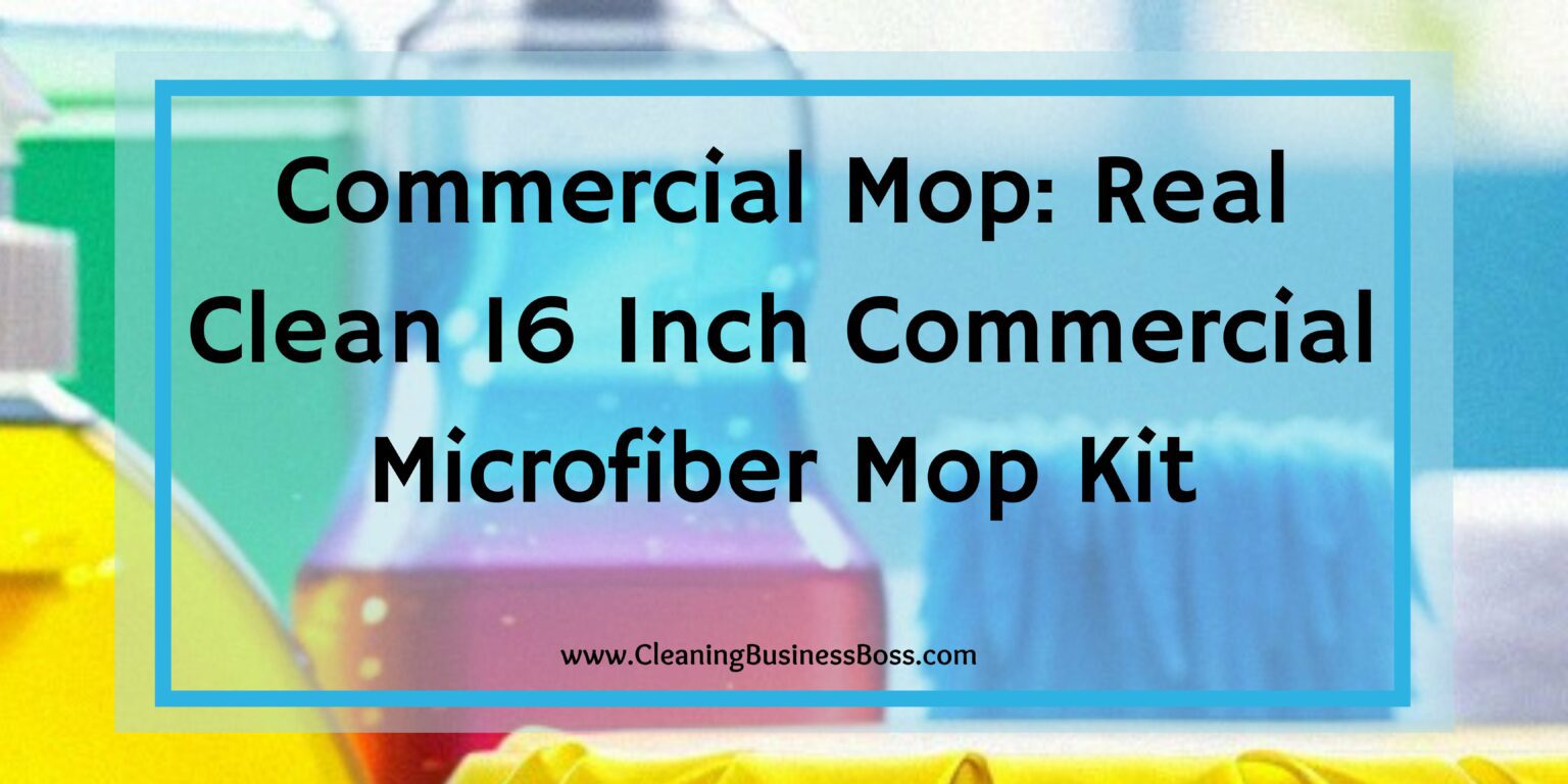 The 5 Best Mops for a Cleaning Business - Cleaning Business Boss