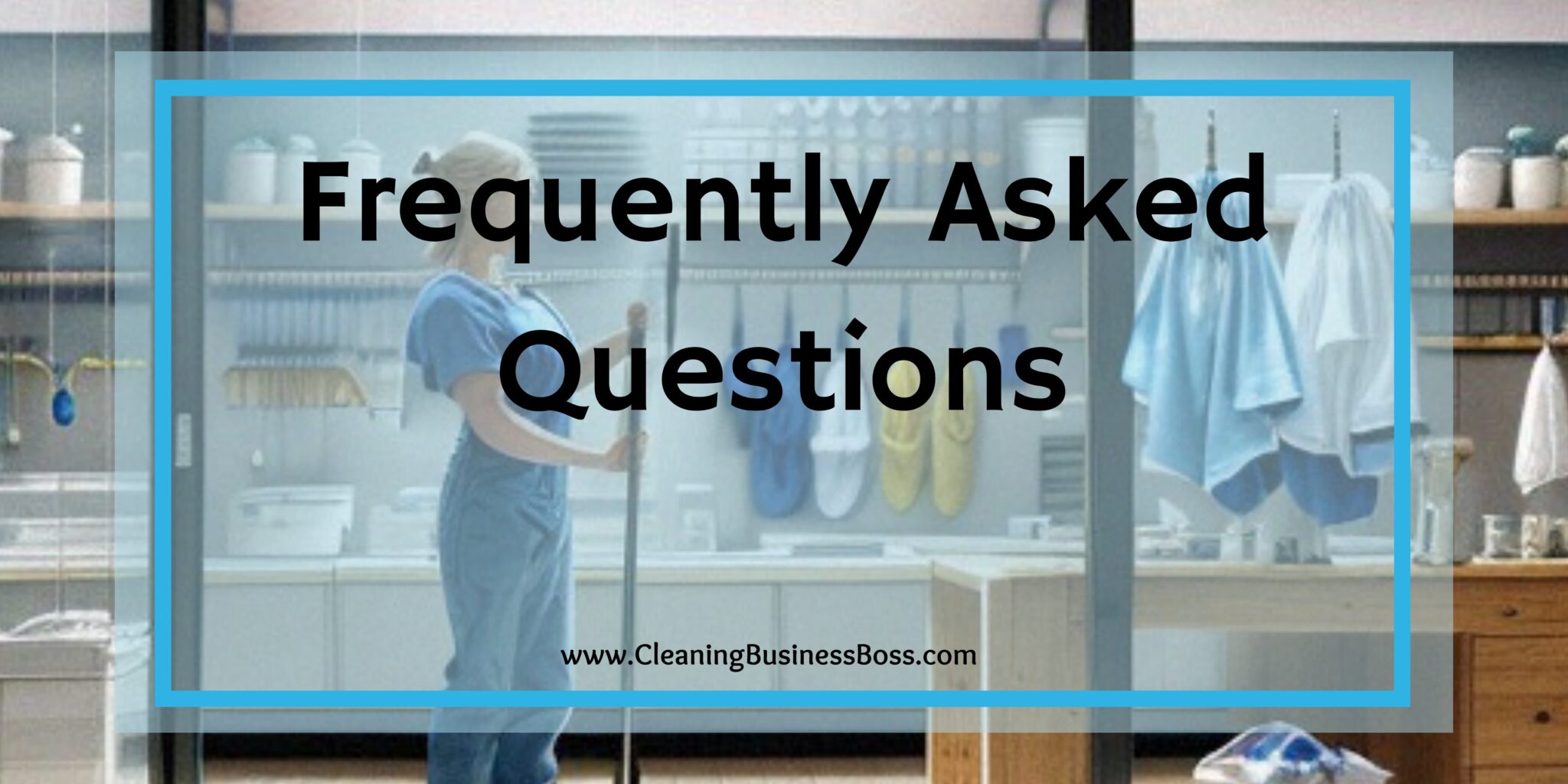 Why Do Cleaning Businesses Fail? - Cleaning Business Boss