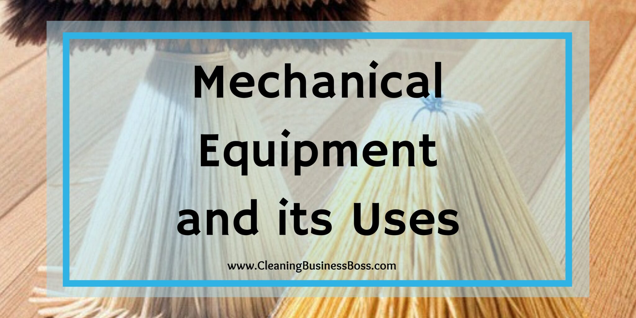 What are the Different Types of Cleaning Equipment and their Uses ...