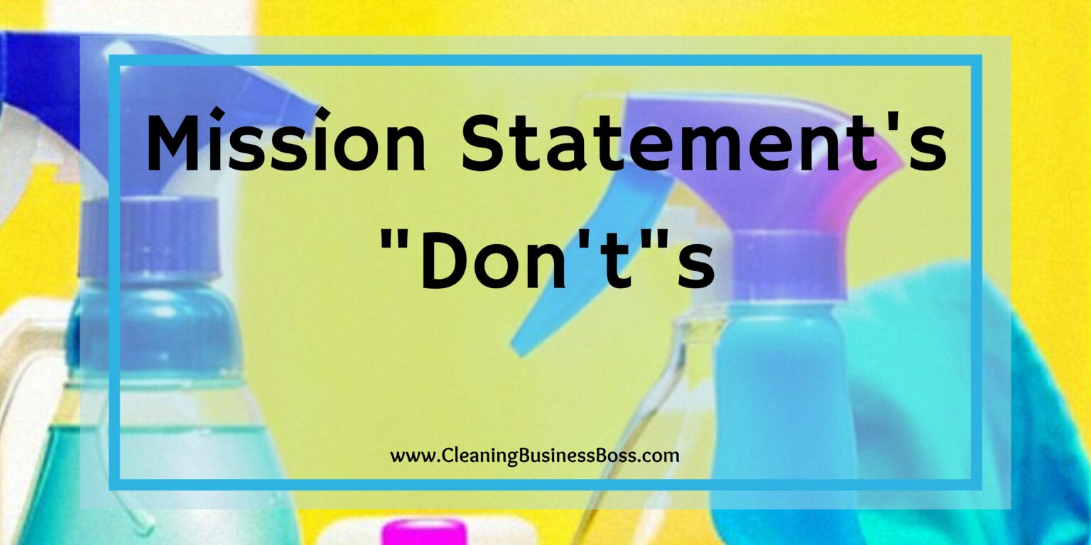 How to Write Your Cleaning Business Mission Statement? - Cleaning ...