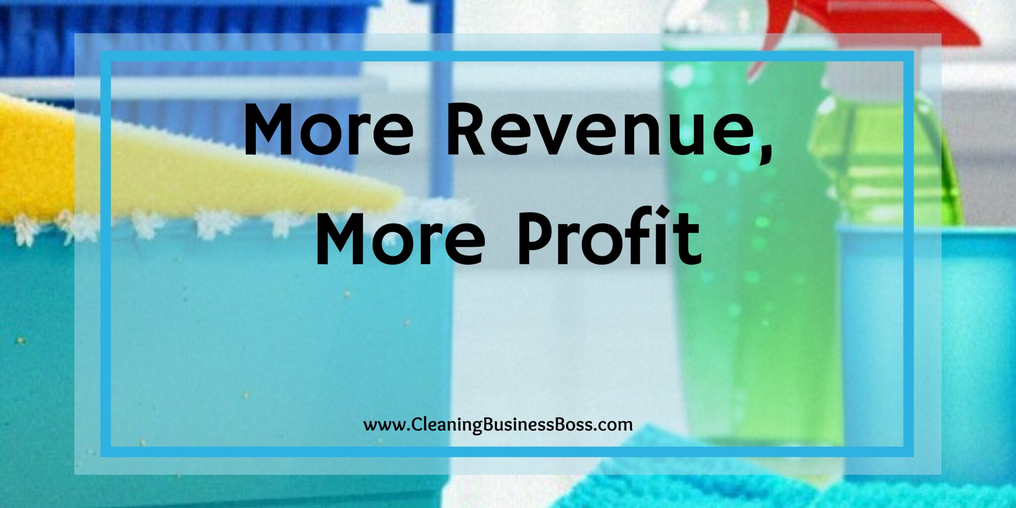 How Much Does a Small Cleaning Business Make? - Cleaning Business Boss