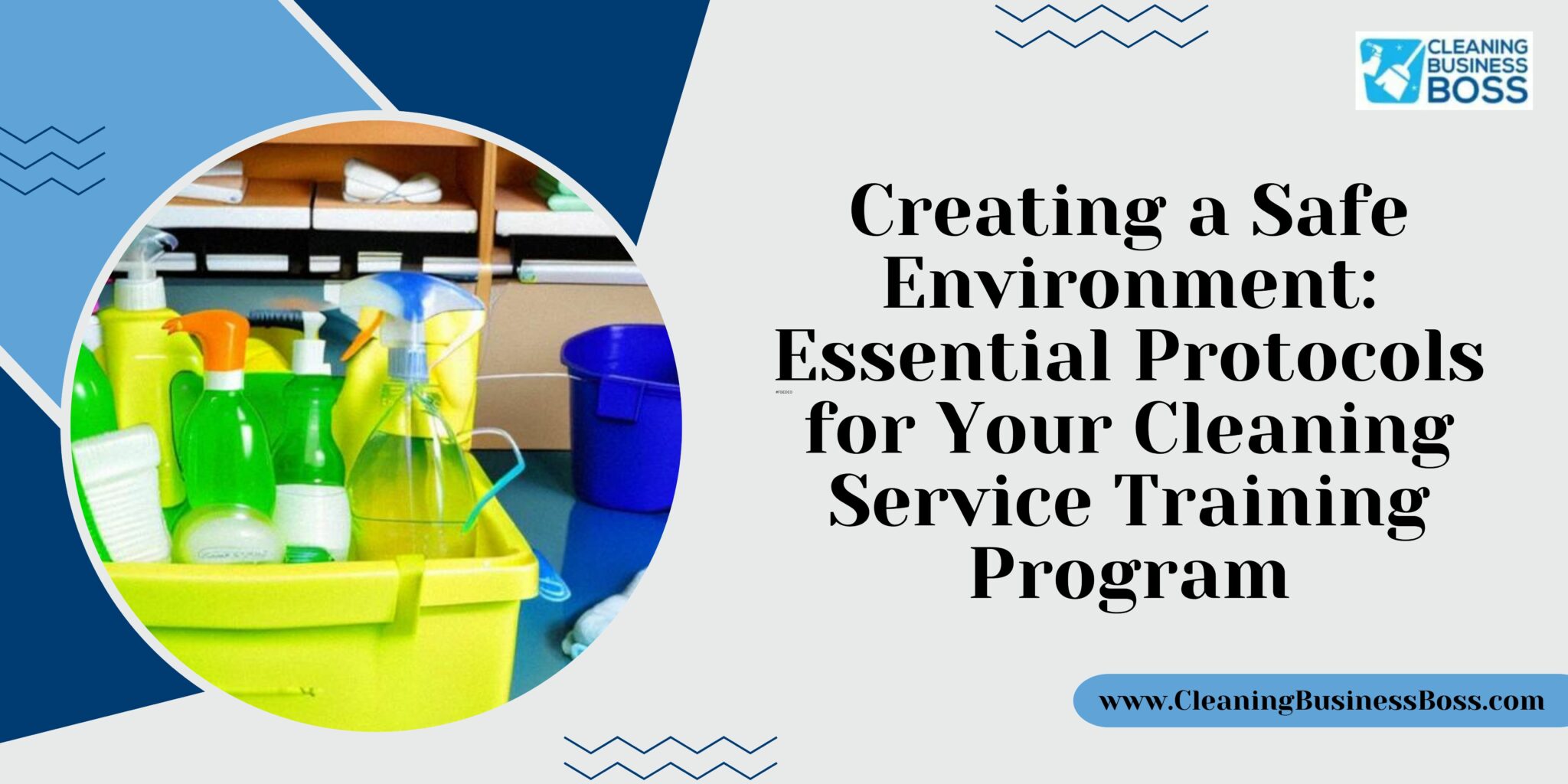Creating a Safe Environment: Essential Protocols for Your Cleaning ...